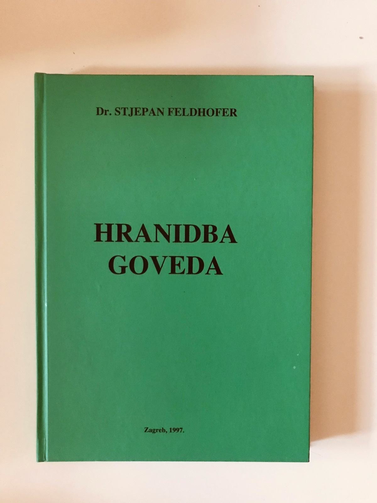 Stjepan Feldhofer : Hranidba goveda