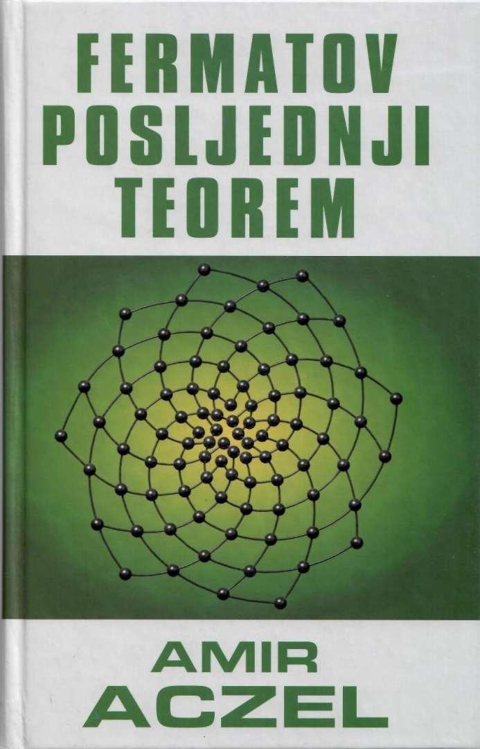 Amir Aczel :Fermatov posljednji teorem