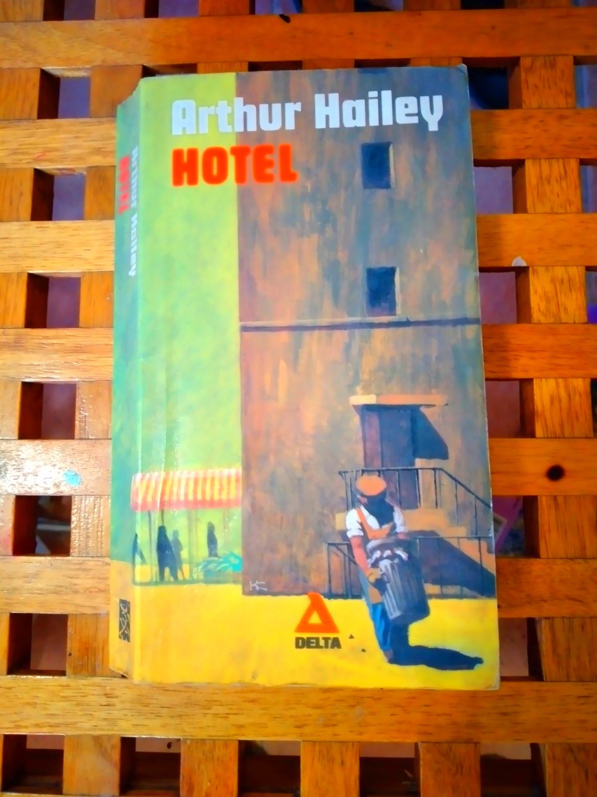 Arthur Hailey HOTEL 1. IZDANJE MLADOST ZG 1986