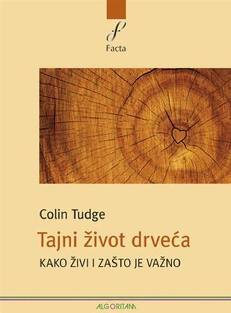 Colin Tudge: Tajni život drveća PRODANO