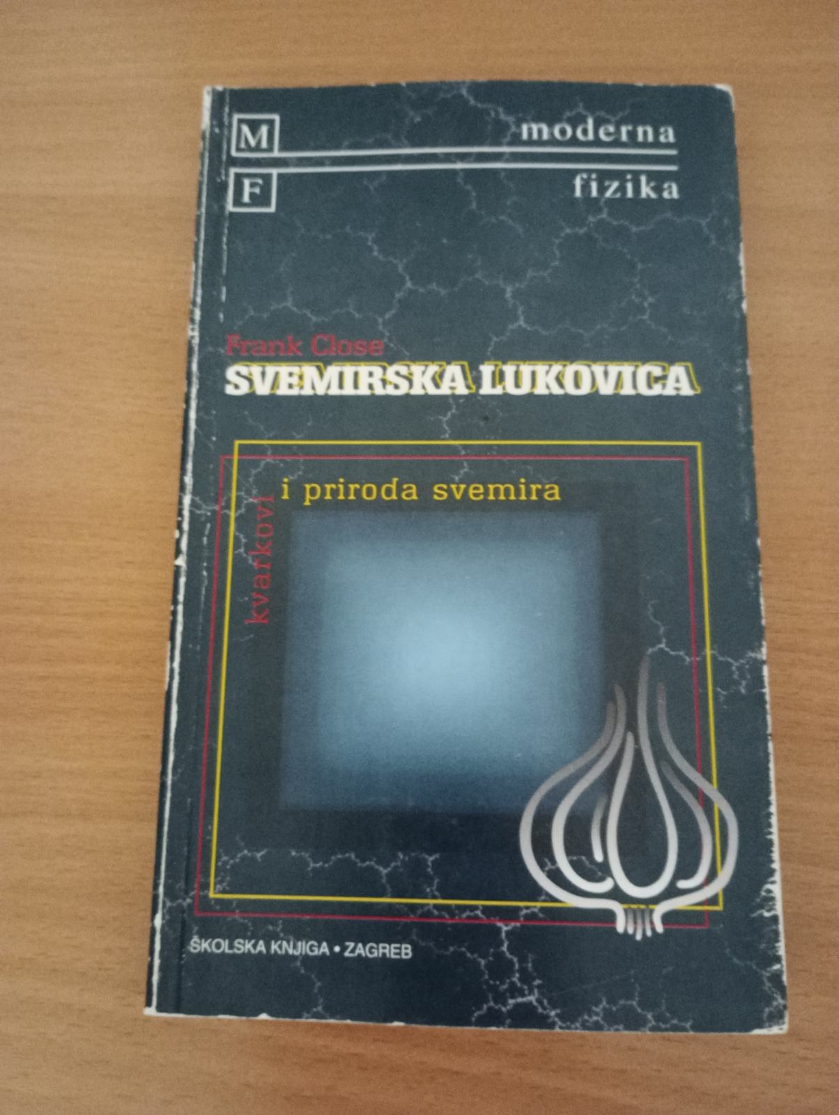 FRANK CLOSE, Svemirska lukovica