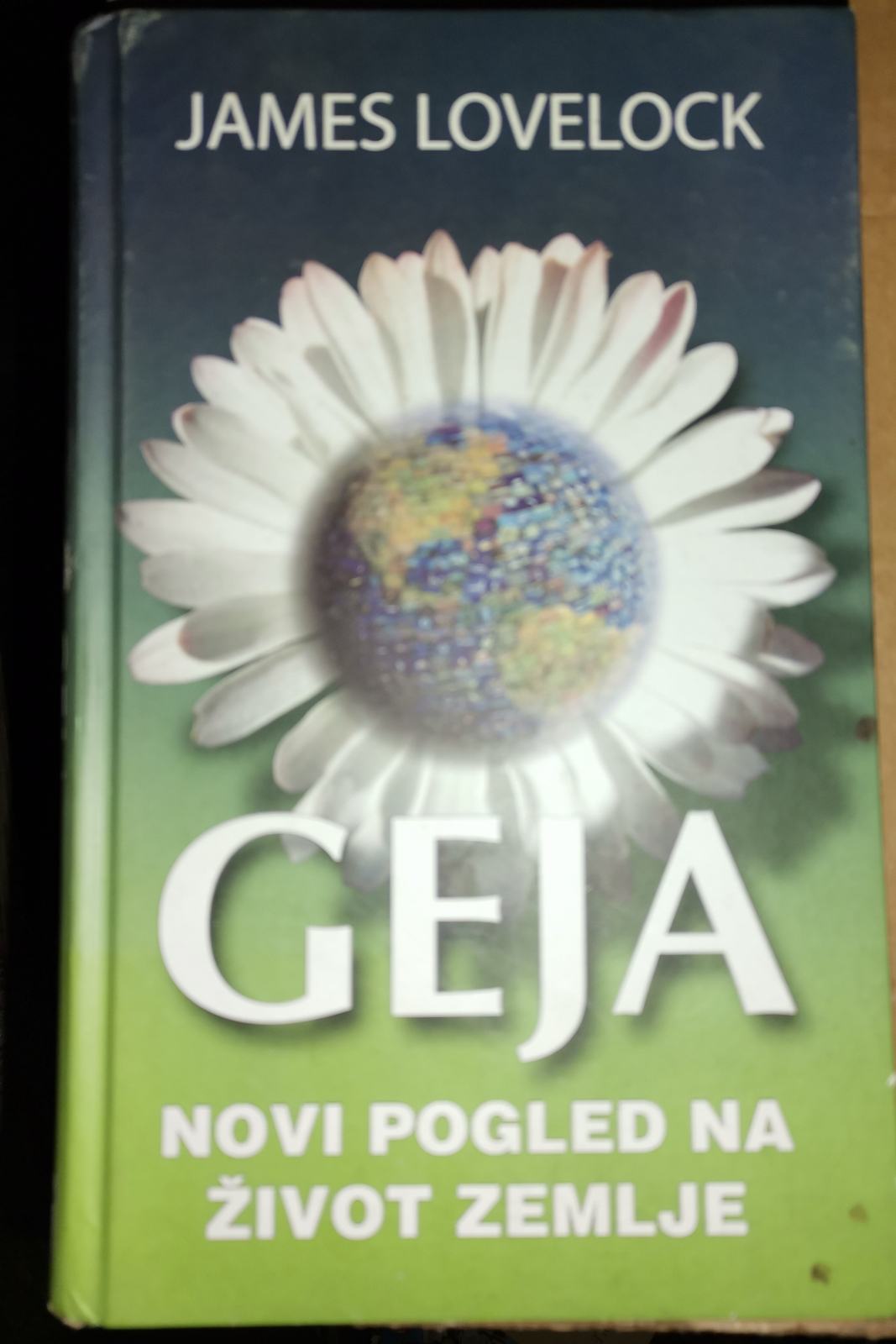 Geja novi pogled na život Zemlje