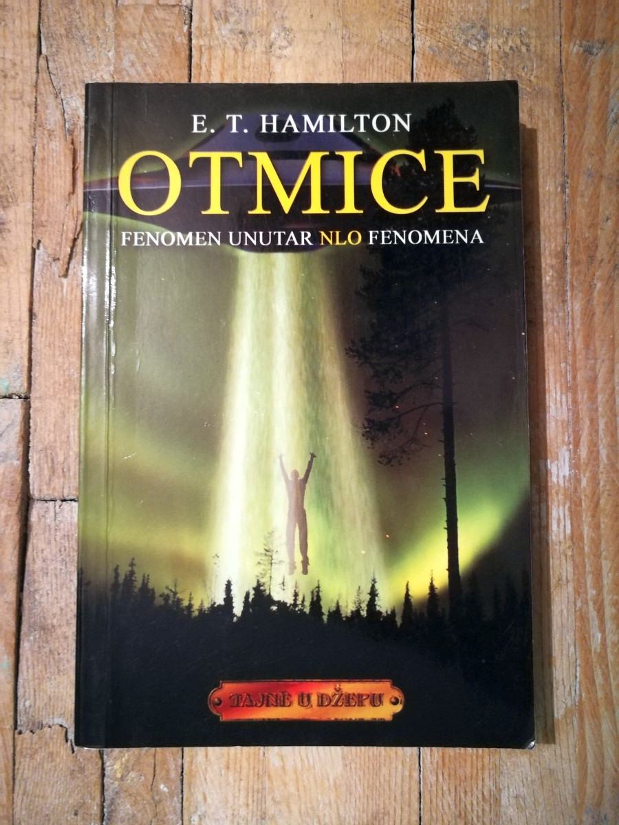 Hamilton, Tihomil - Otmice : fenomen unutar NLO fenomena