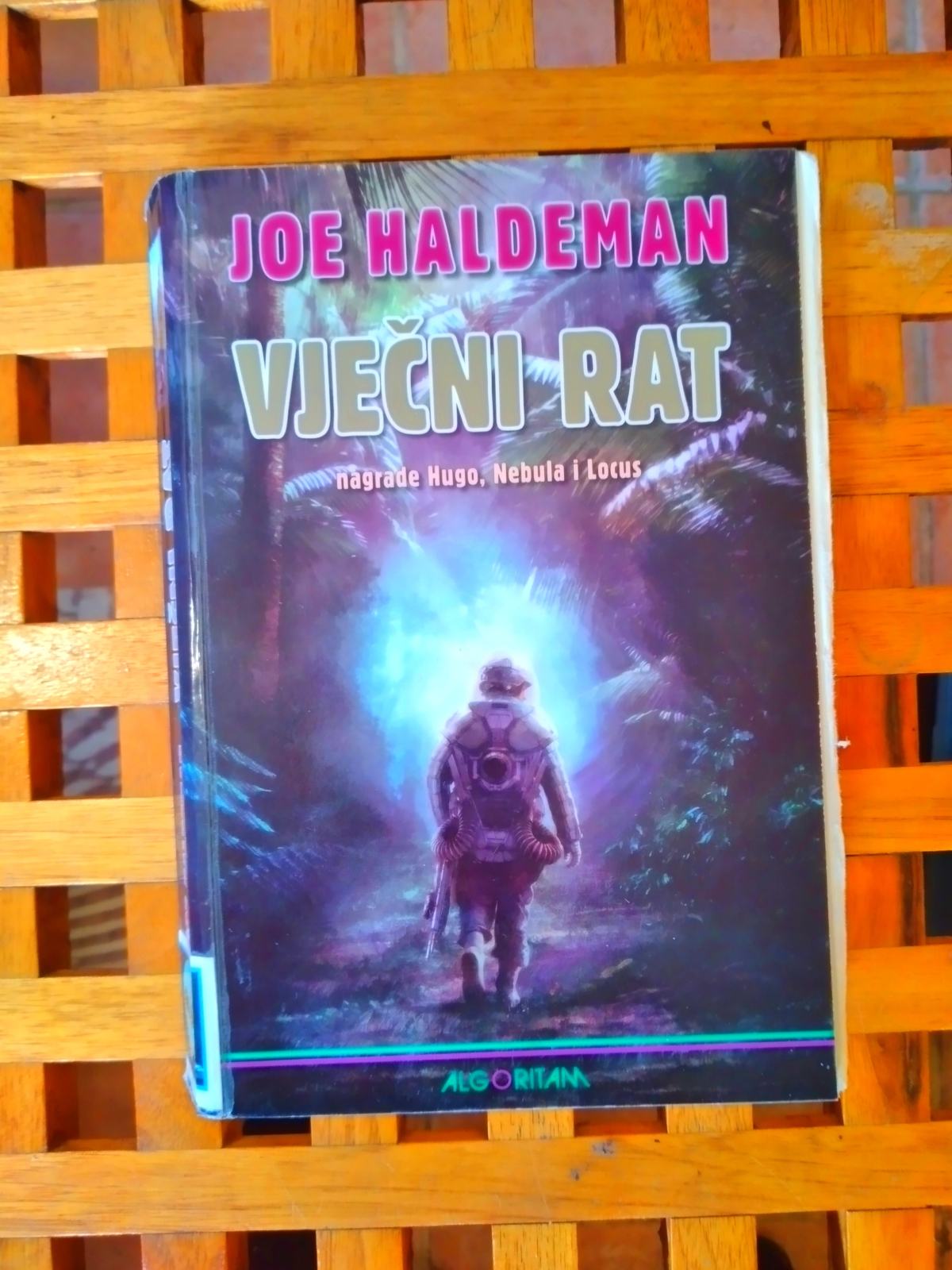 JOE HALDEMAN: VJEČNI RAT ALGORITAM ZG 2011 1. IZDANJE