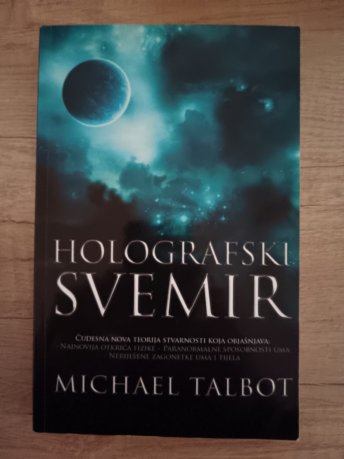 MICHAEL TALBOT, Holografski svemir
