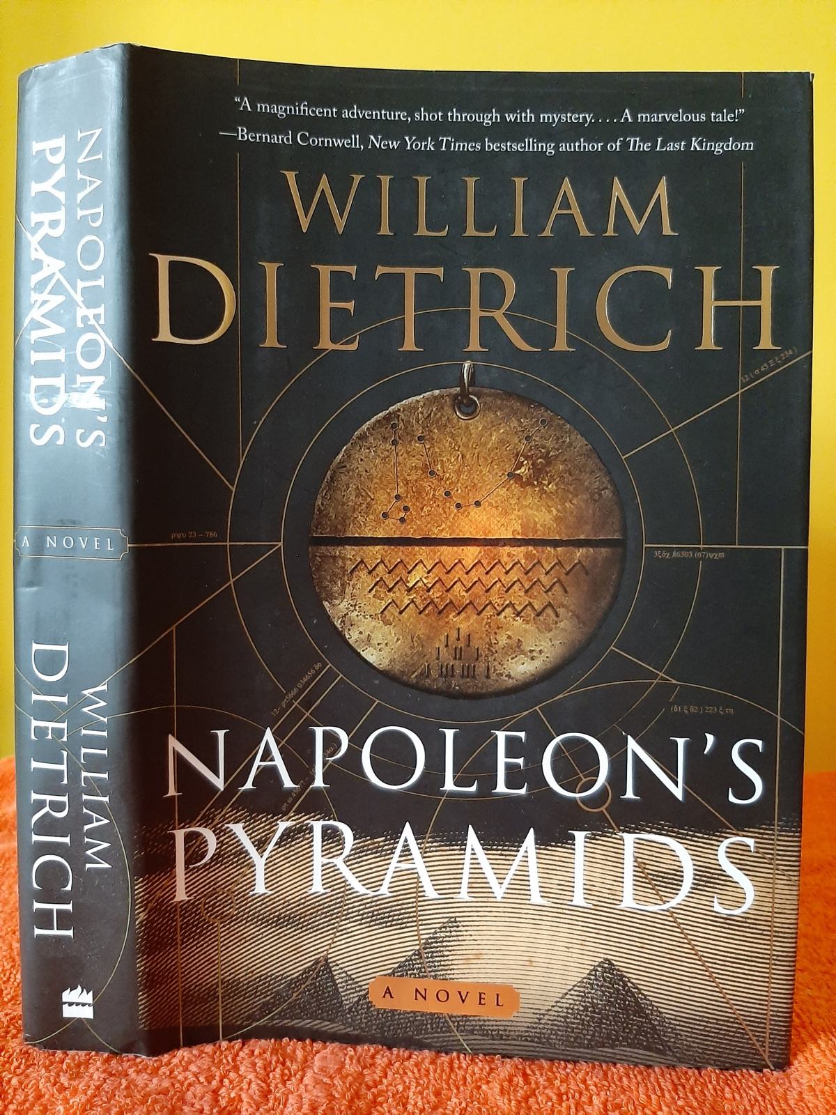 Napoleons Pyramids - William Dietrich