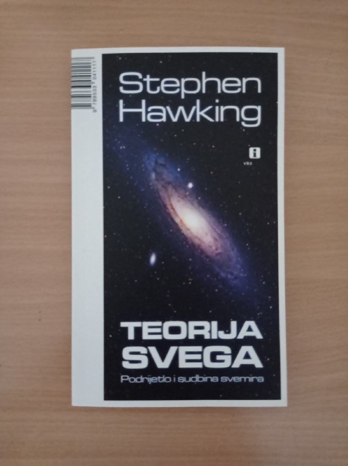 STEPHEN HAWKING, Teorija svega