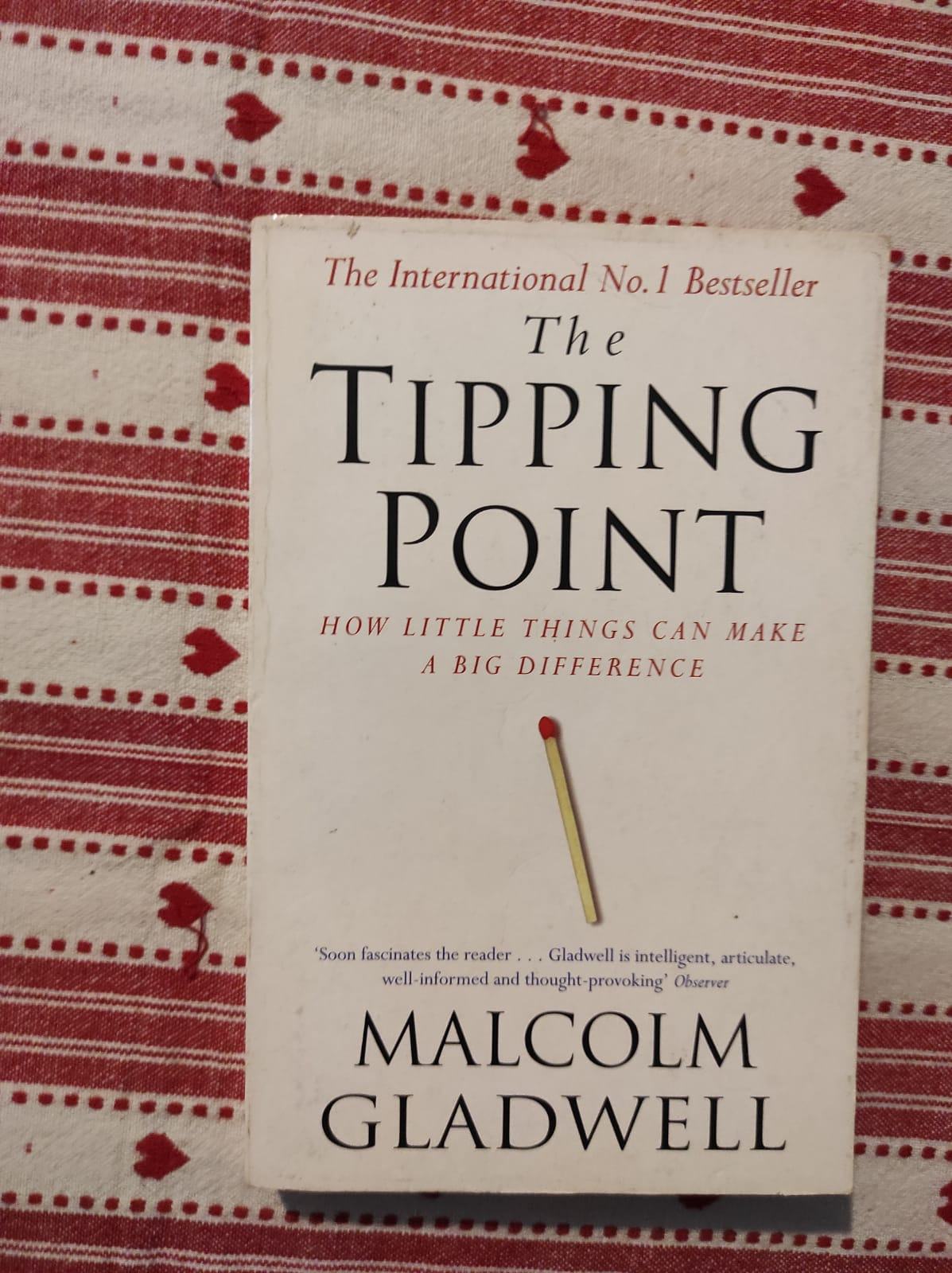 Tipping Point Malcolm Gladwell