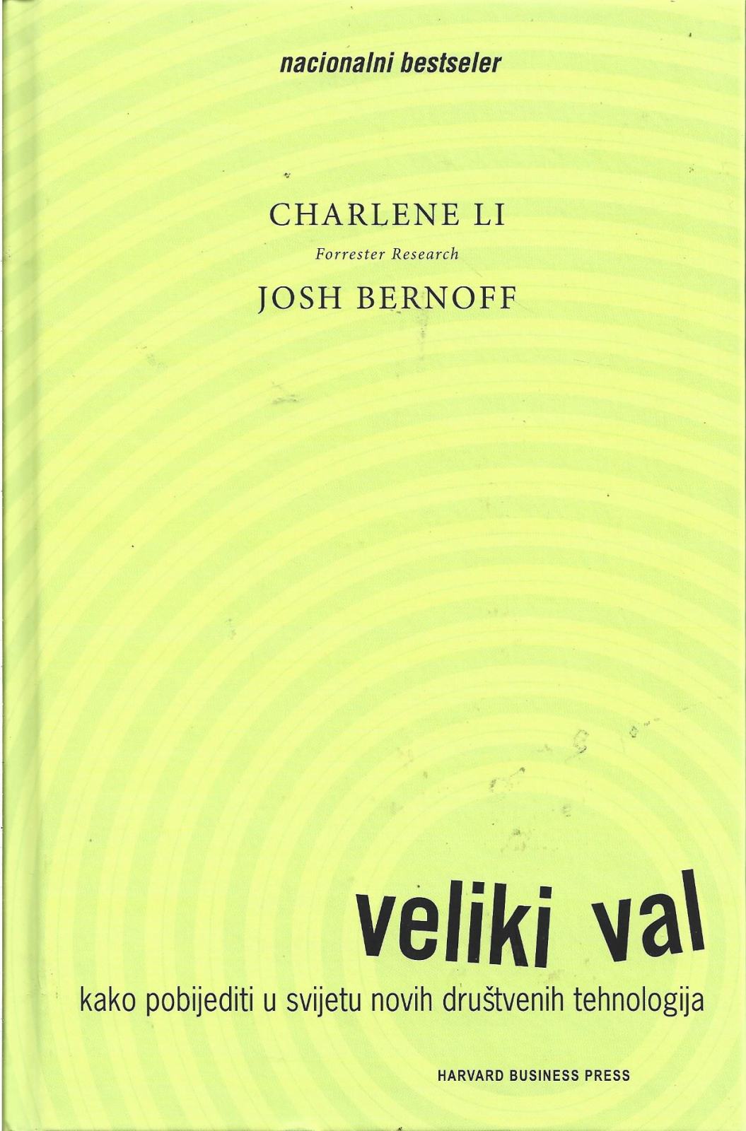 VELIKI VAL - Charlene Li i Josh Bernoff