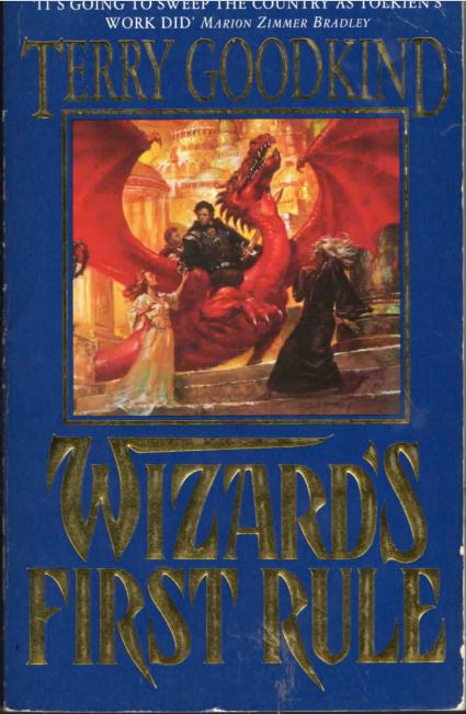 Wizards First Rule (Sword of Truth, Book 1)