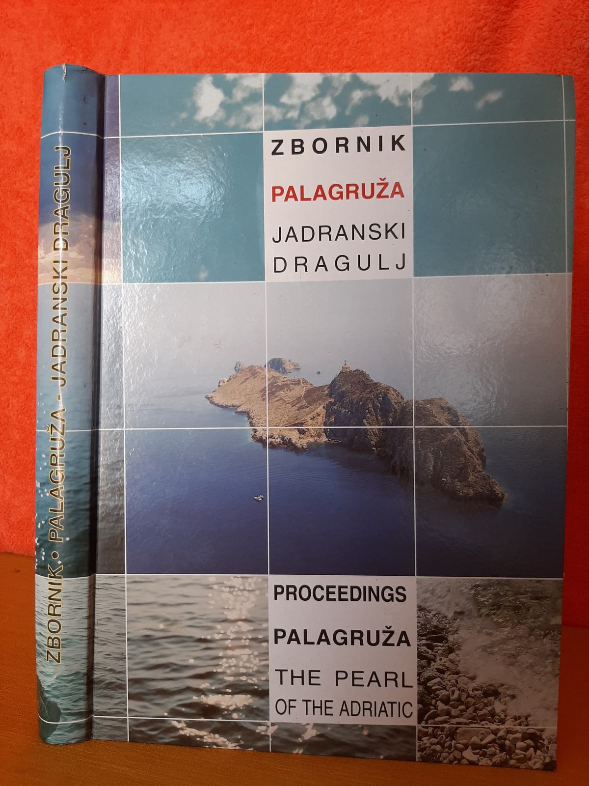 Palagruža - jadranski dragulj - Milan Hodžić / zbornik