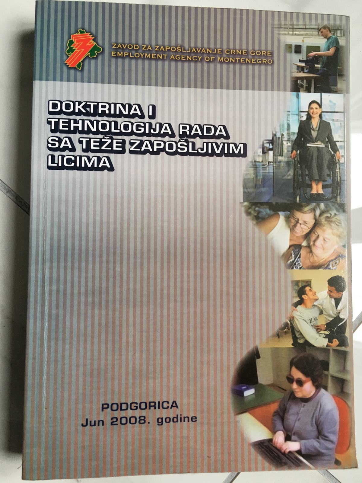 DOKTRINA I TEHNOLOGIJA RADA SA TEŽE ZAPOŠLJIVIM LICIMA