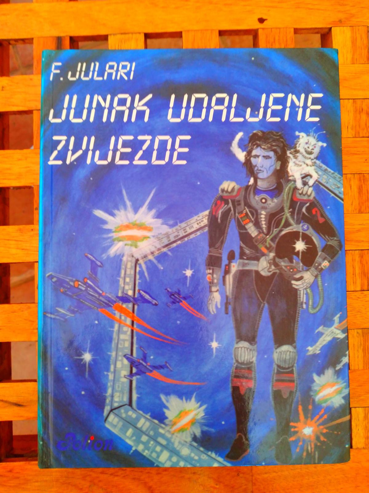 Junak udaljene zvijezde Franjo Jularić Julari