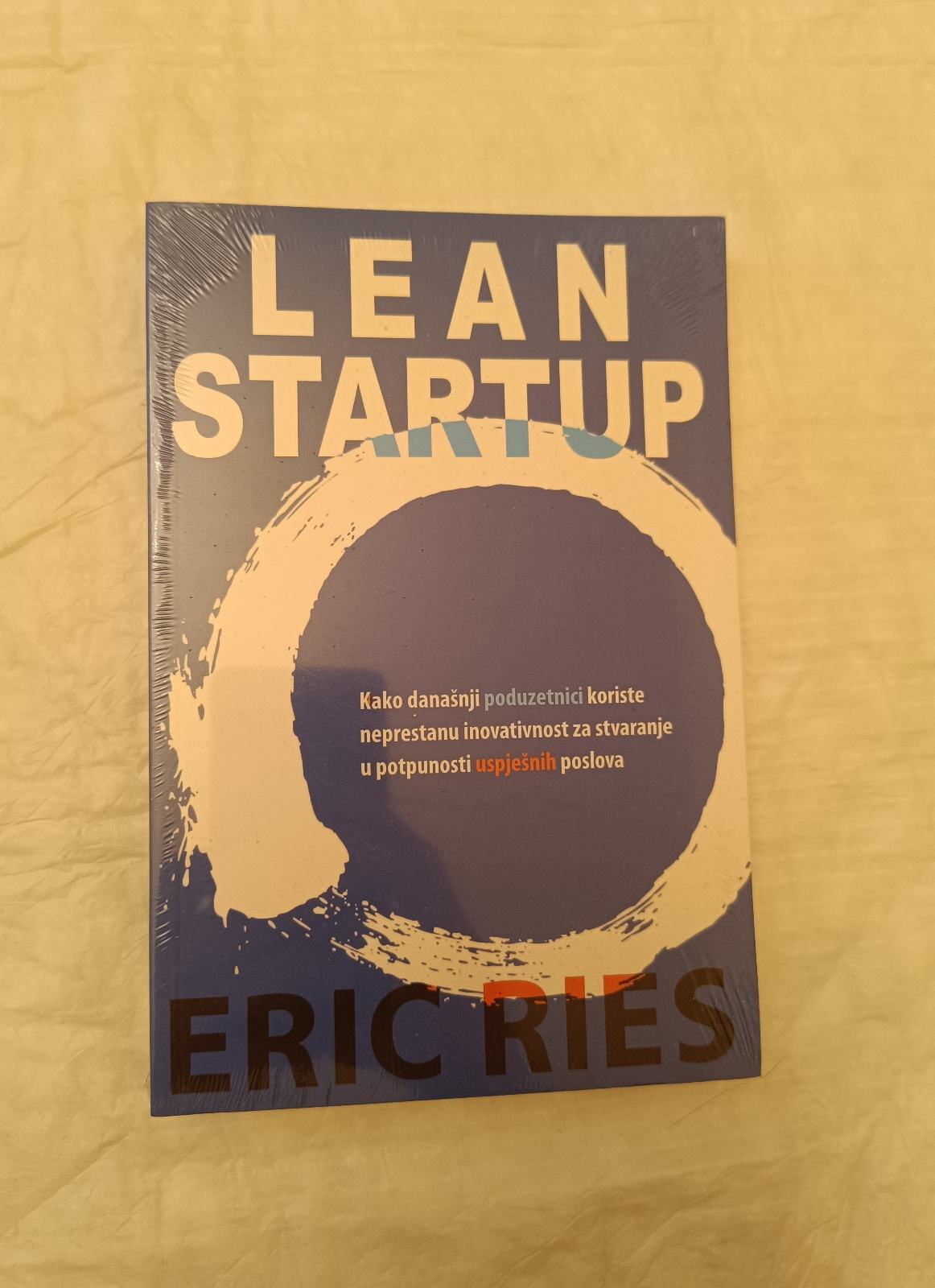 Lean Startup - Eric Ries Nova Knjiga