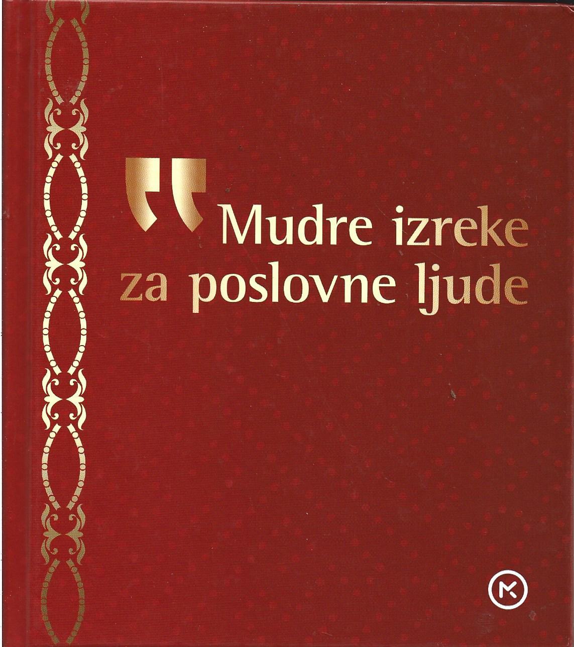 MUDRE IZREKE ZA POSLOVNE LJUDE