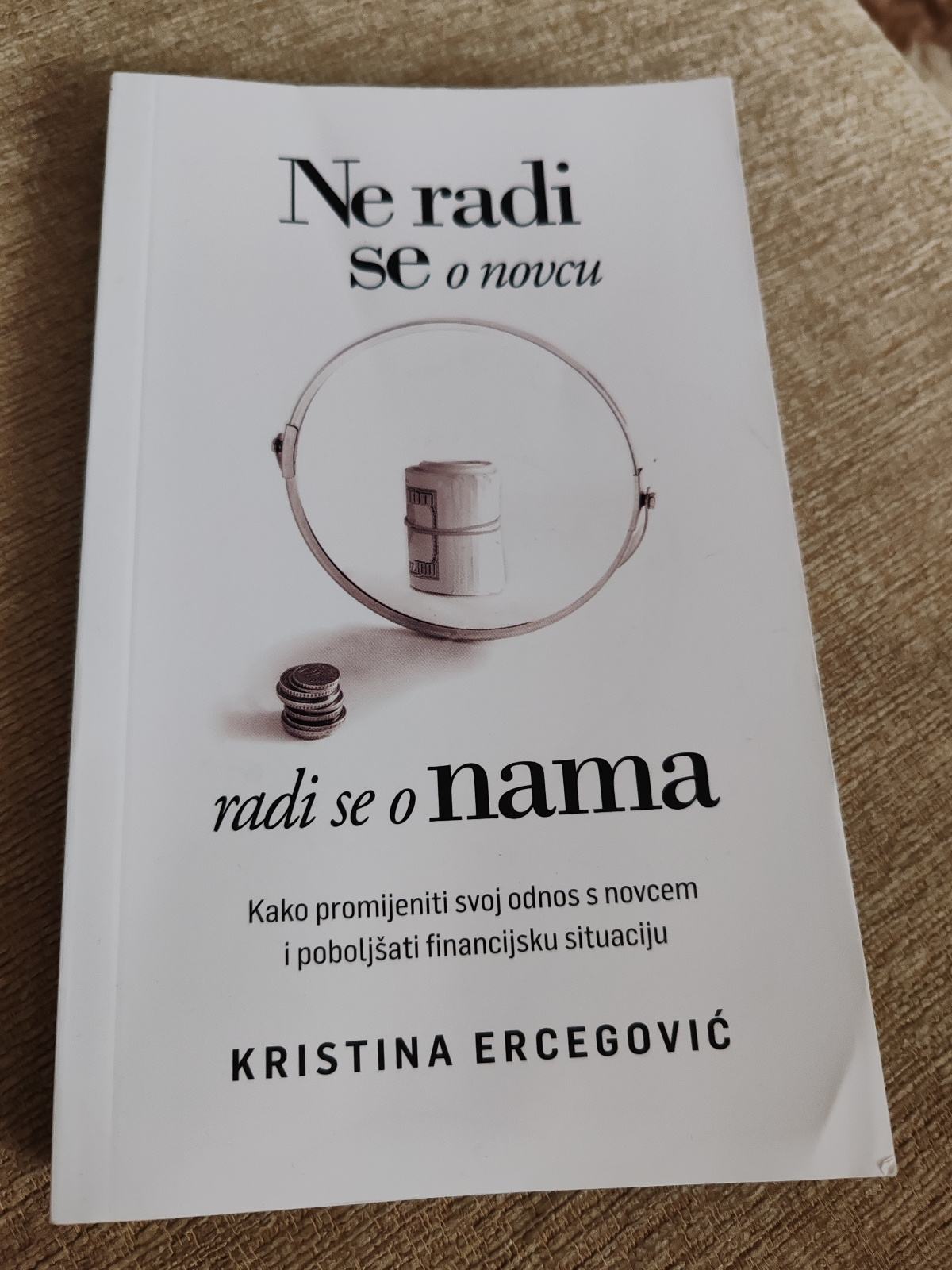 Ne radi se o novcu radi se o nama