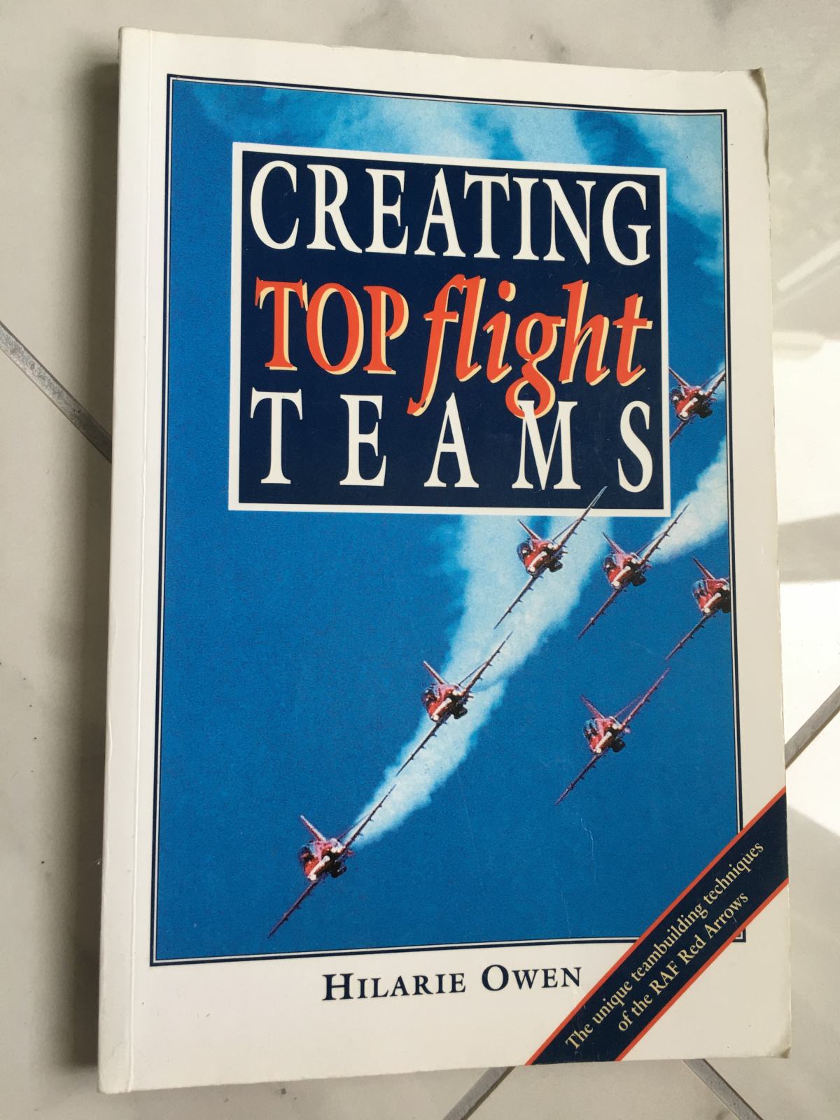 Owen, CREATING TOP FLIGHT TEAMS