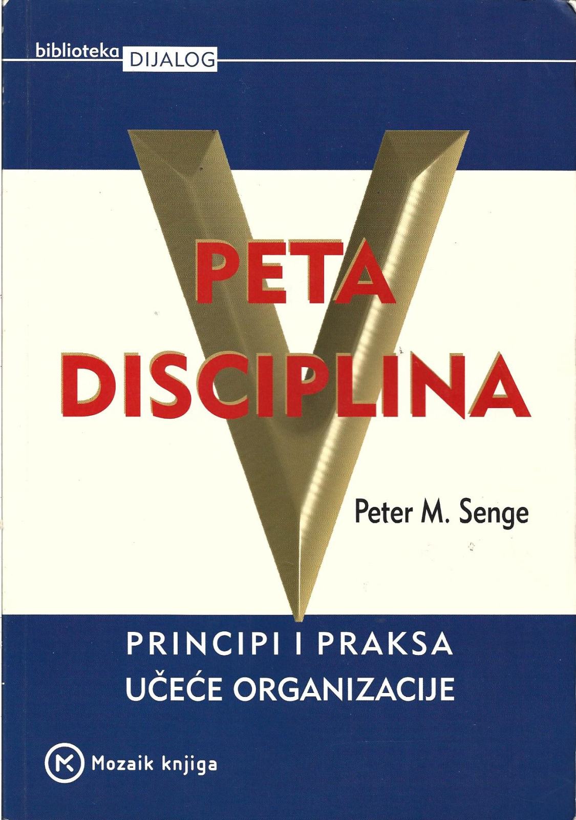 PETA DISCIPLINA - Peter M. Senge