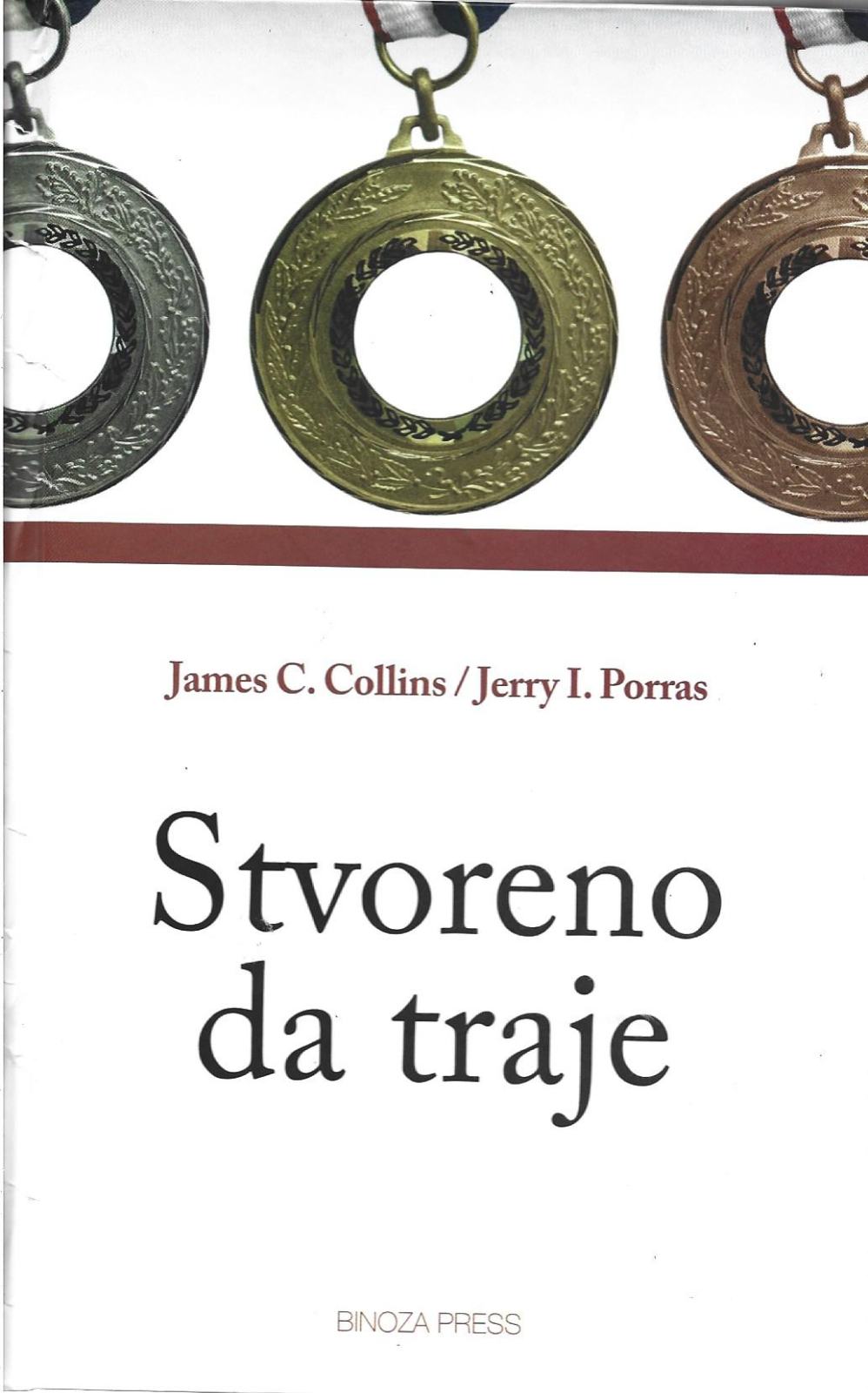 STVORENO DA TRAJE - James C. Collins, Jerry I. Porras