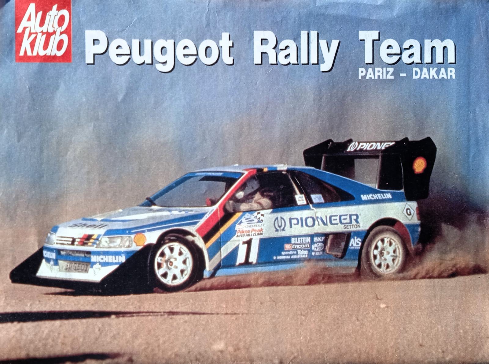 POSTER - PEUGEOT RALLY TEAM PARIZ DAKAR - Auto klub 1990