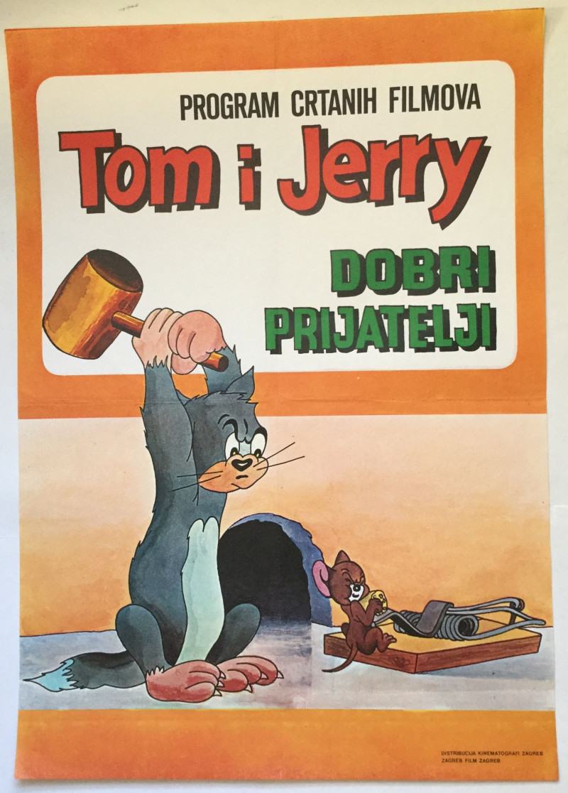 TOM I JERRY DOBRI PRIJATELJI, DISTRIBUCIJA KINEMATOGRAFI ZAGREB, ZAGRE