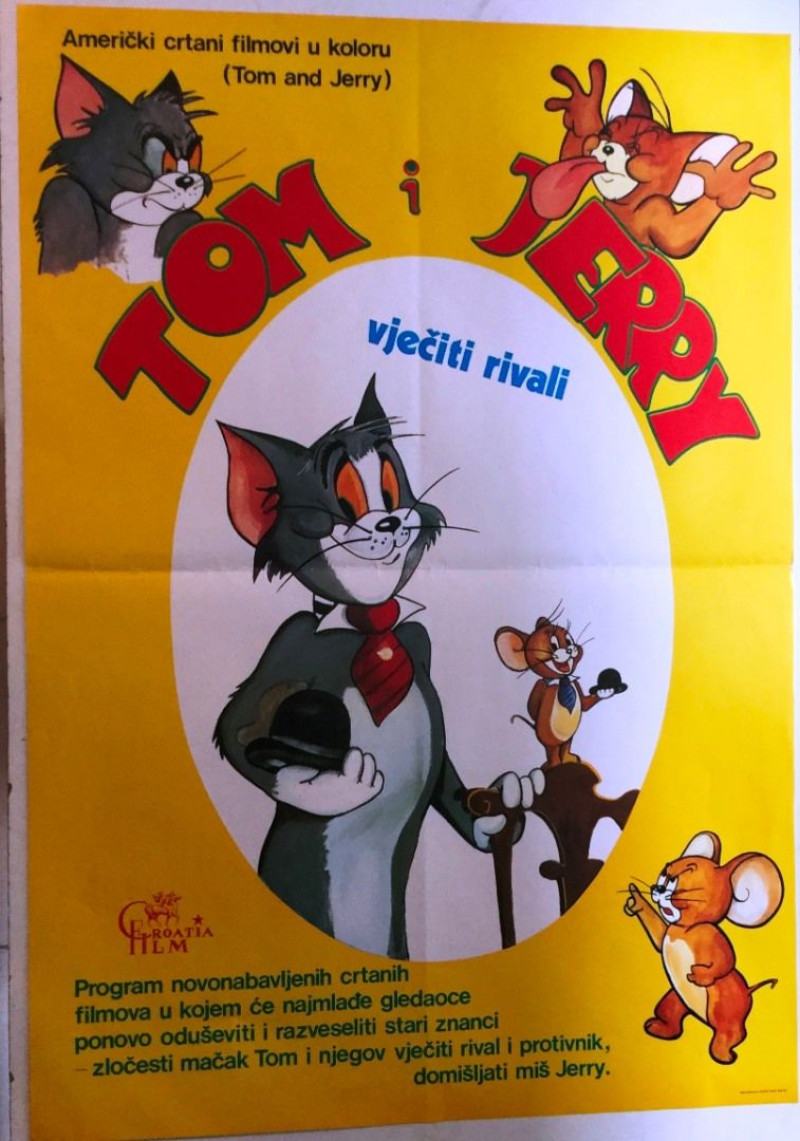 TOM I JERRY VJEČITI RIVALI STARI PLAKAT CROATIA FILM