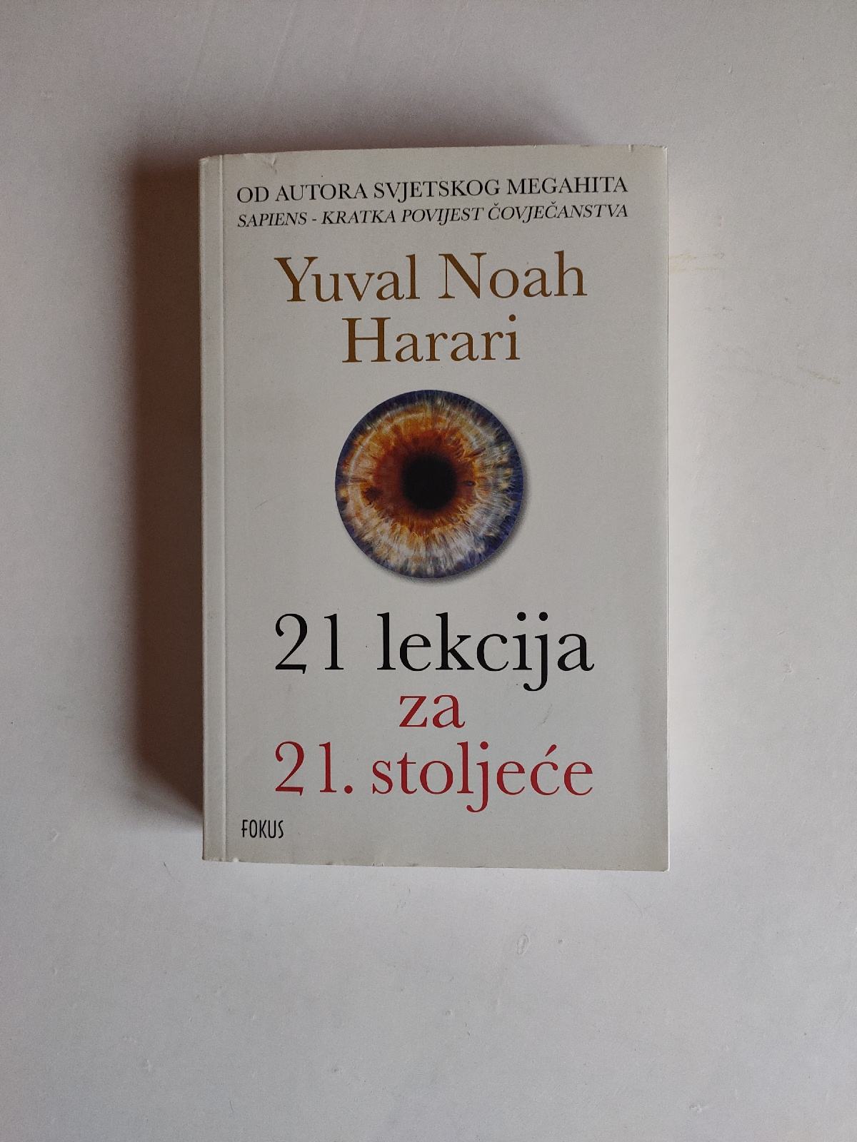 21 lekcija za 21. stoljeće - Yuval Noah Harari