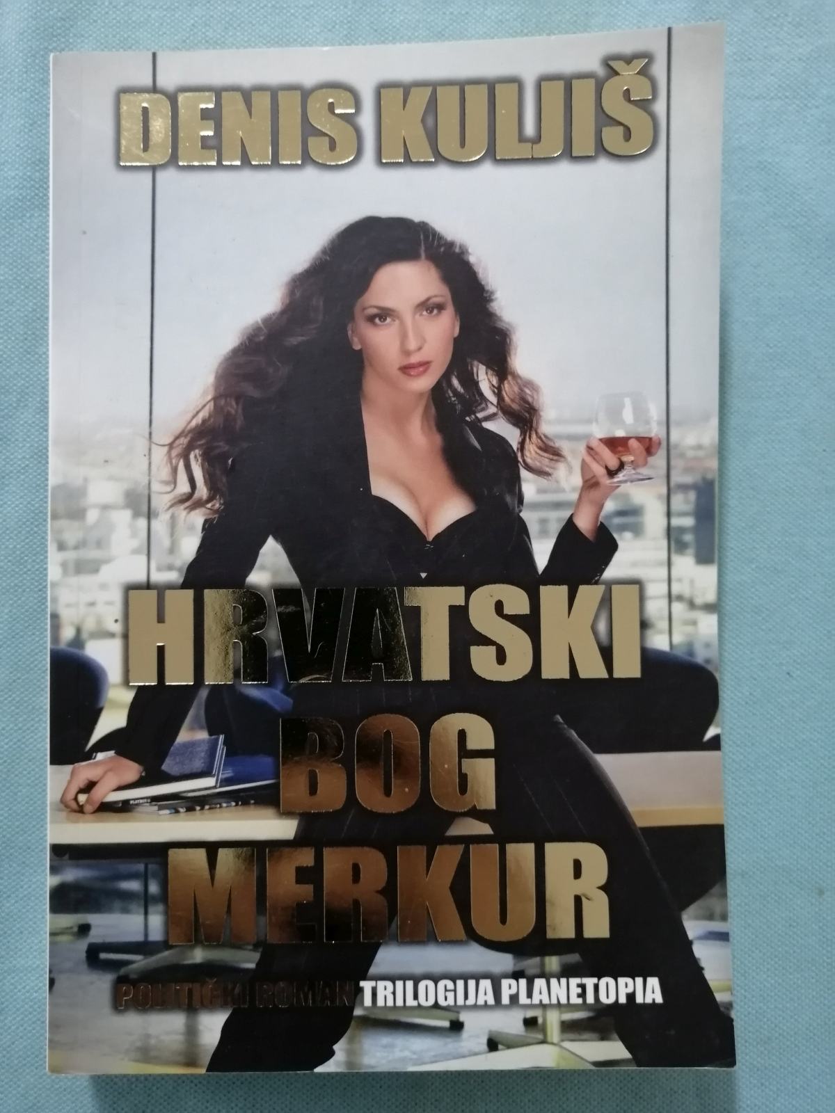 Denis Kuljiš – Hrvatski bog Merkur (B75)