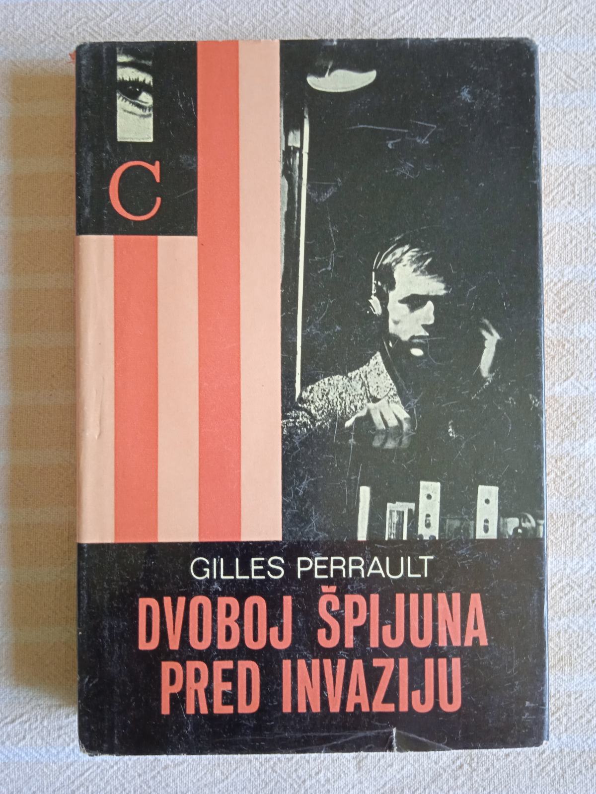 G.PERRAULT DVOBOJ ŠPIJUNA PRED INVAZIJU