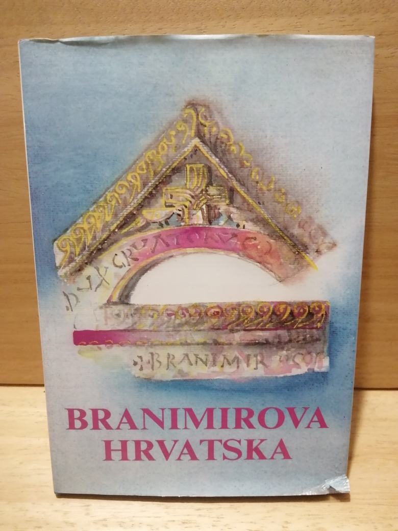 Grupa autora ☀ Branimirova Hrvatska u pismima pape Ivana VIII