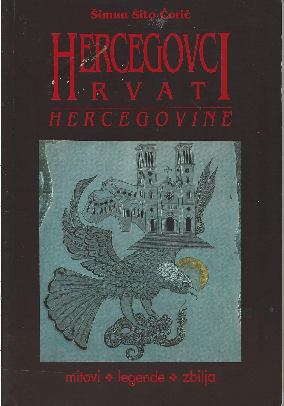 HERCEGOVCI HRVATI HERCEGOVINE - Šimun Šito Ćorić