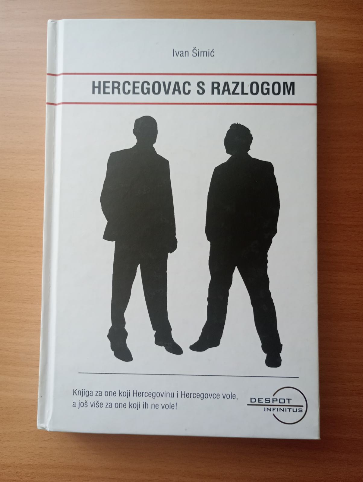 IVAN ŠIMIĆ, Hercegovac s razlogom