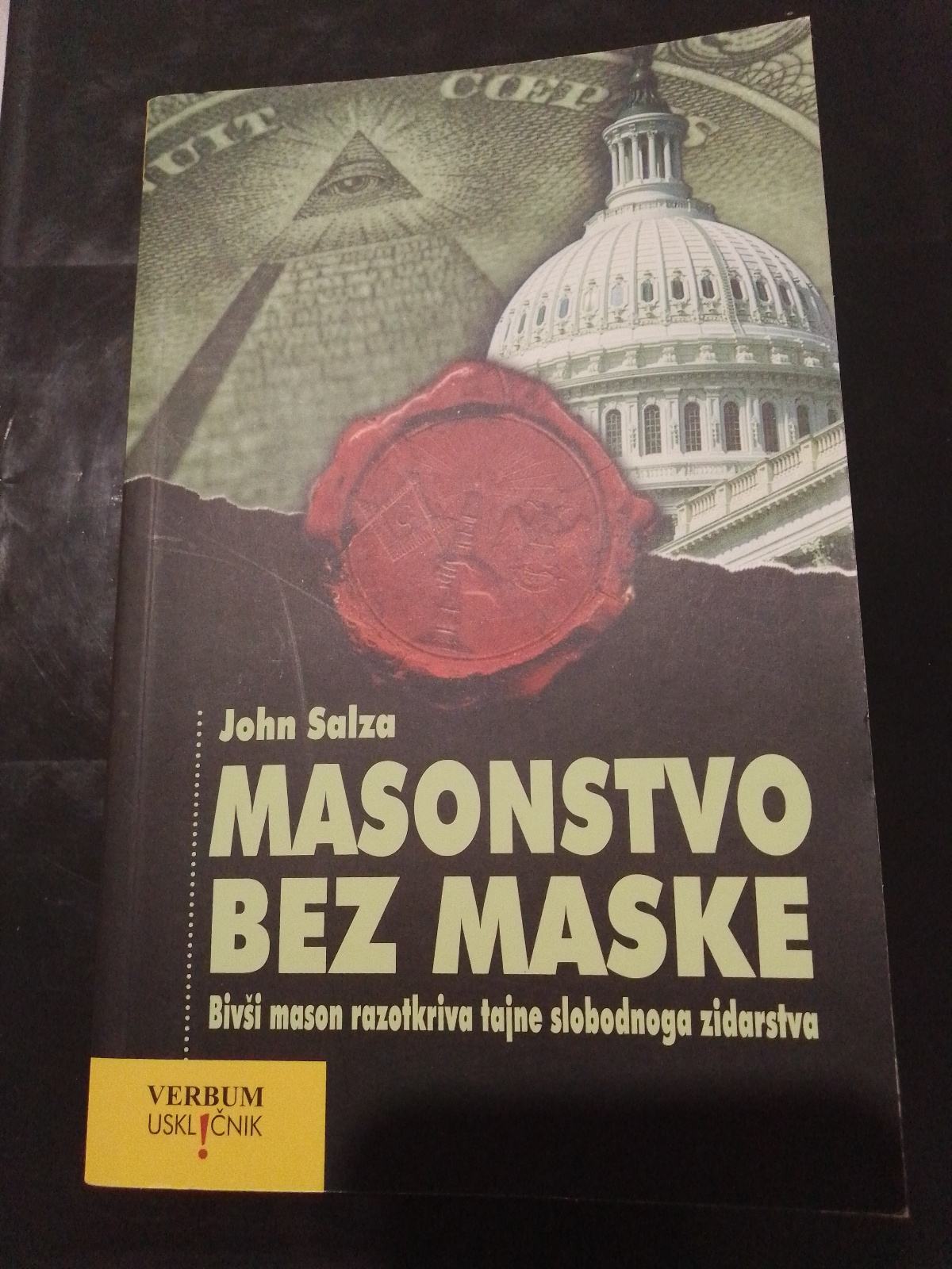 John Salza, Masonstvo bez maske