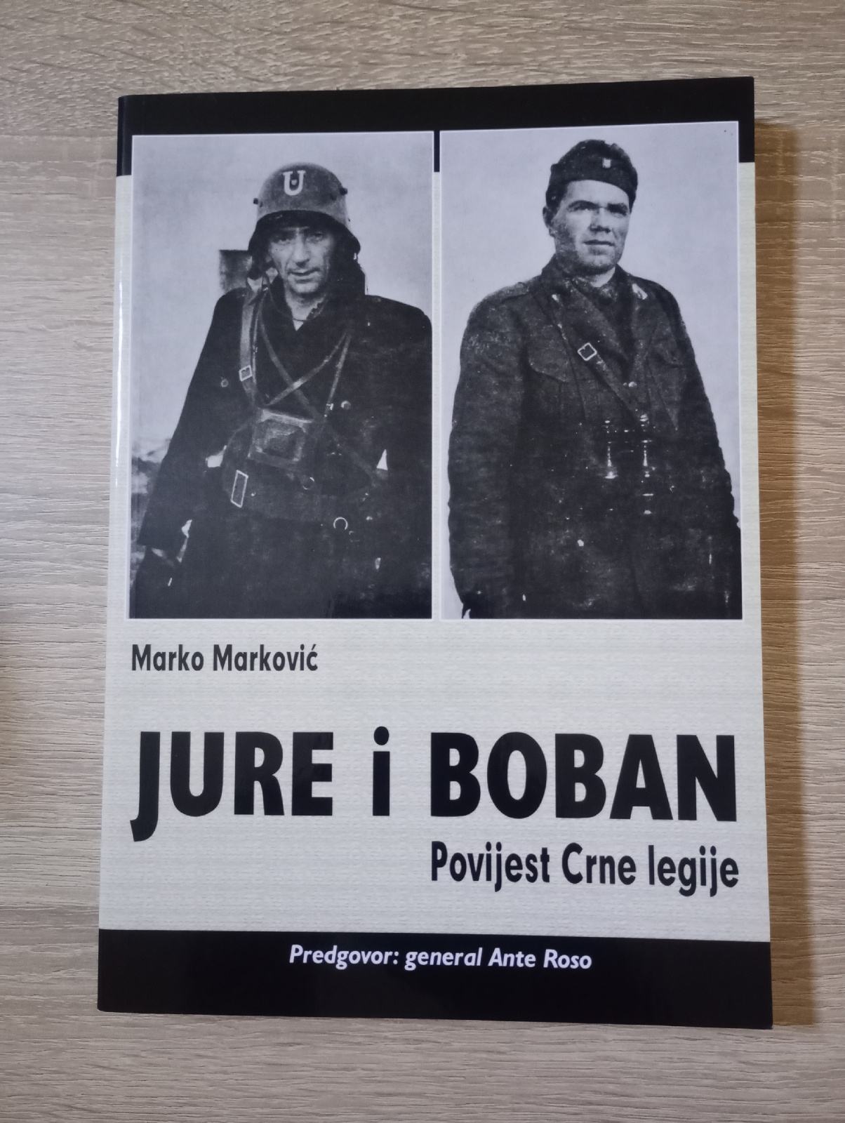 MARKO MARKOVIĆ, Jure i Boban - Povijest Crne legije