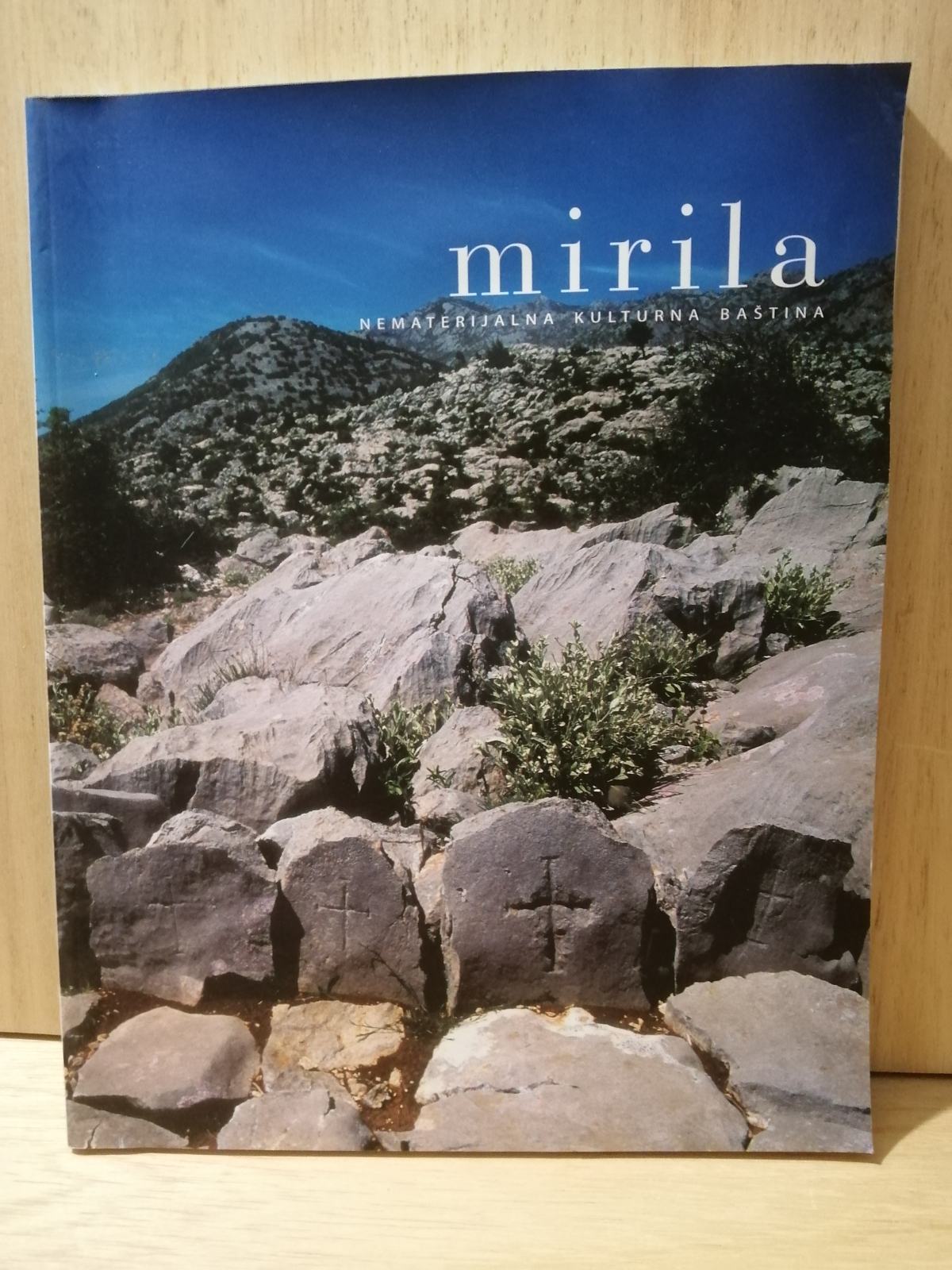 Mirila : nematerijalna kulturna baština ☀ kultura povijest spomenici