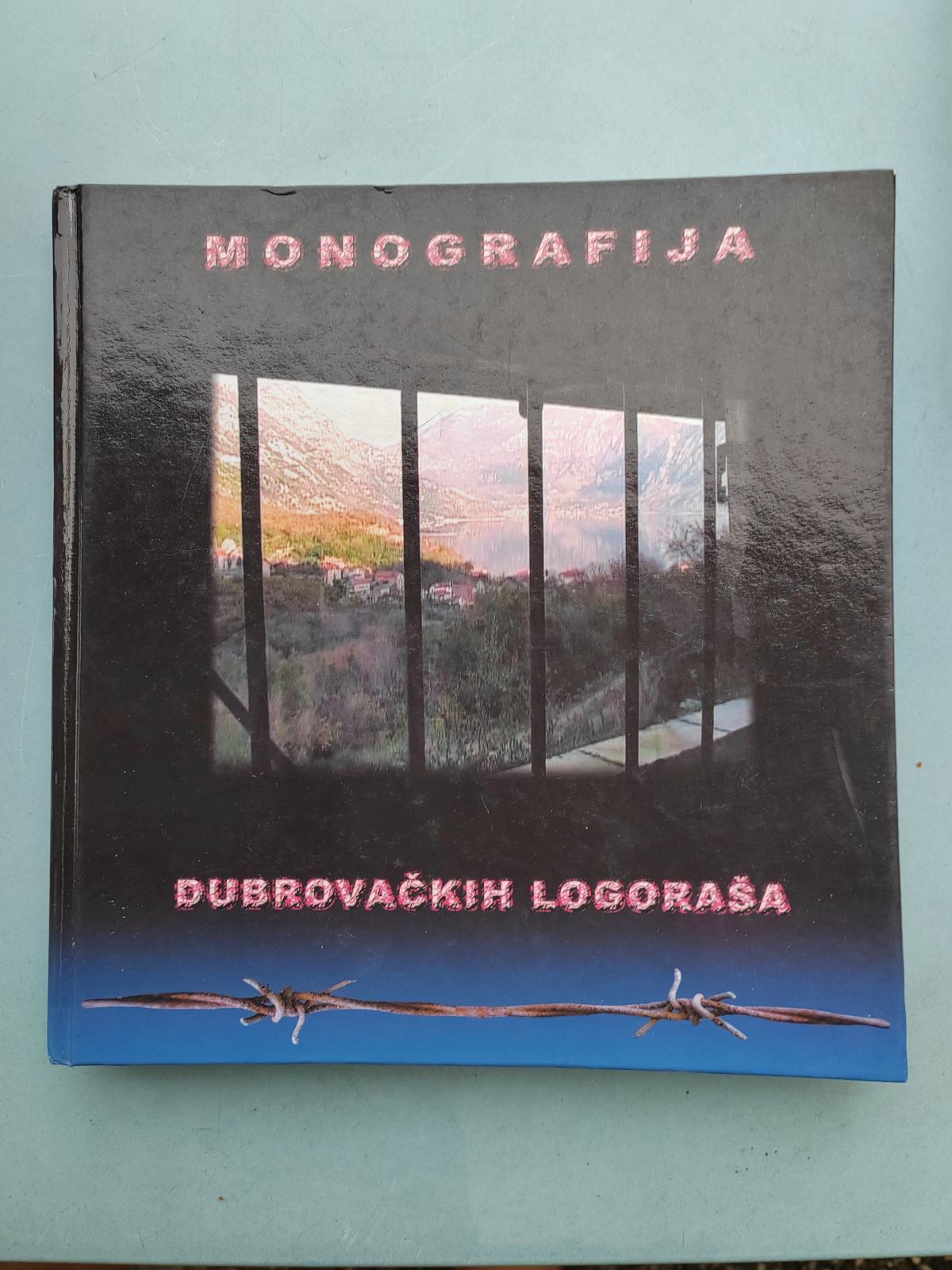 Monografija dubrovačkih logoraša