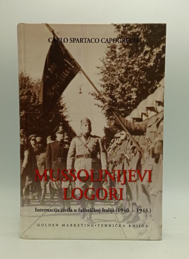 Mussolinijevi logori. Internacija civila u fašističkoj Italiji (1940.-