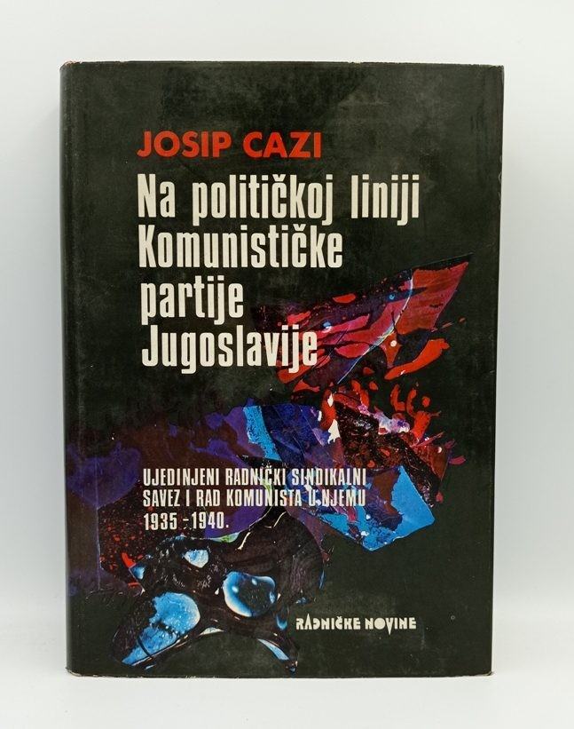 Na političkoj liniji Komunističke partije Jugoslavije