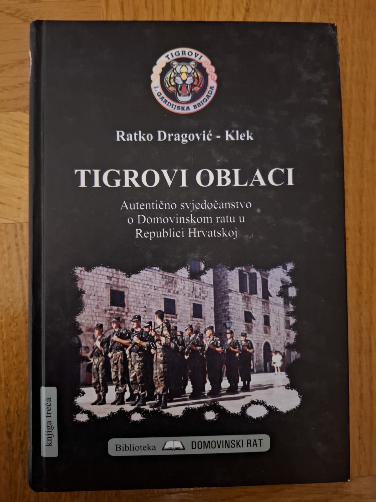 Ratko Dragović- Klek: Tigrovi oblaci