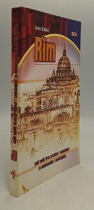 Rim - mali vodič kroz prošlost i sadašnjost za hodočasnike i znatiželj