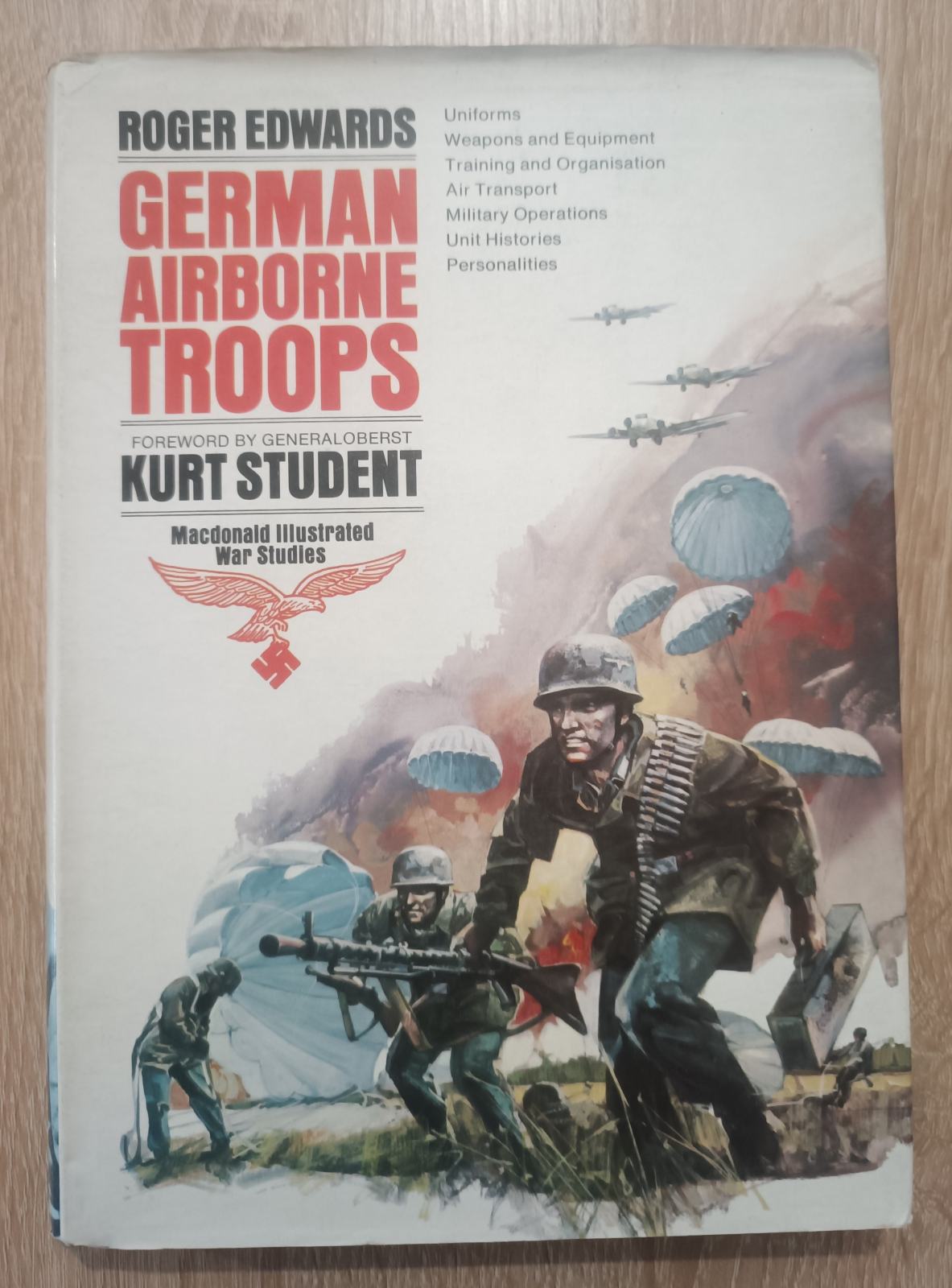 Roger Edwards: German Airborne Troops