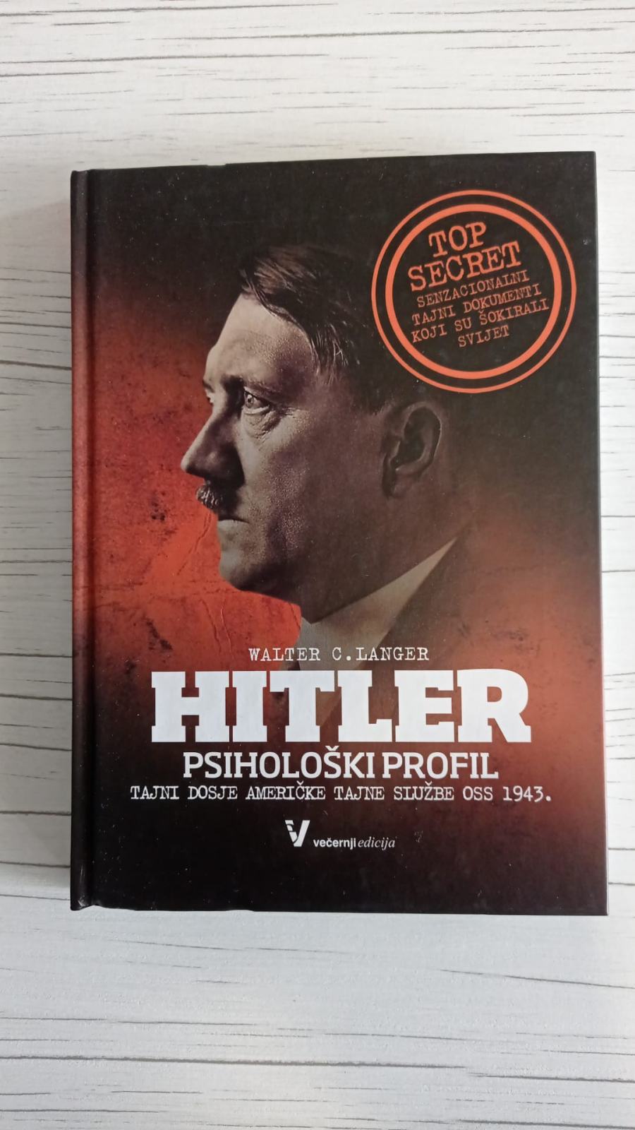 S_041) Hitler: Psihološki profil / Walter C. Langer