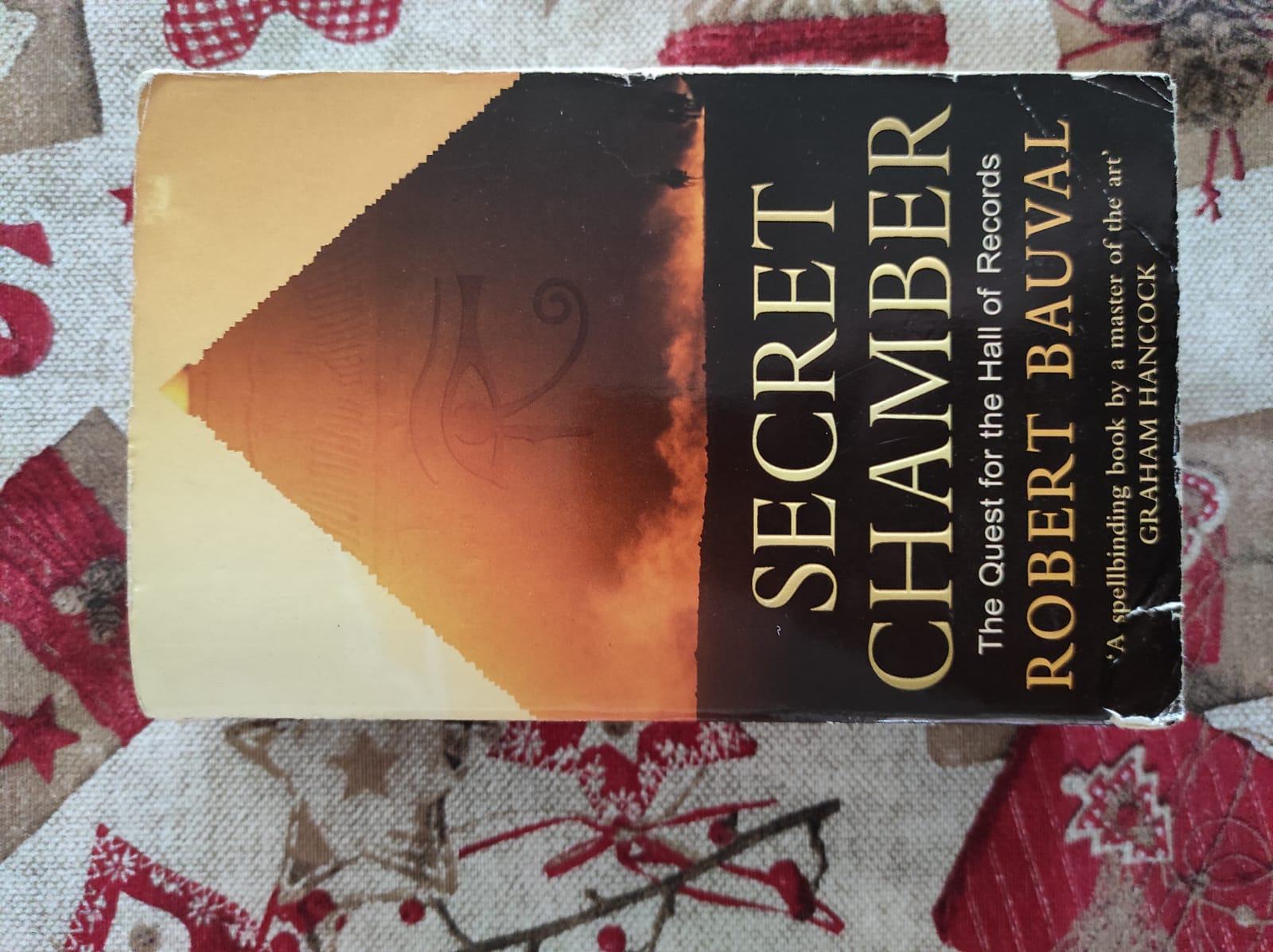 Secret Chamber: The Quest for the Hall of Records Robert Bauval