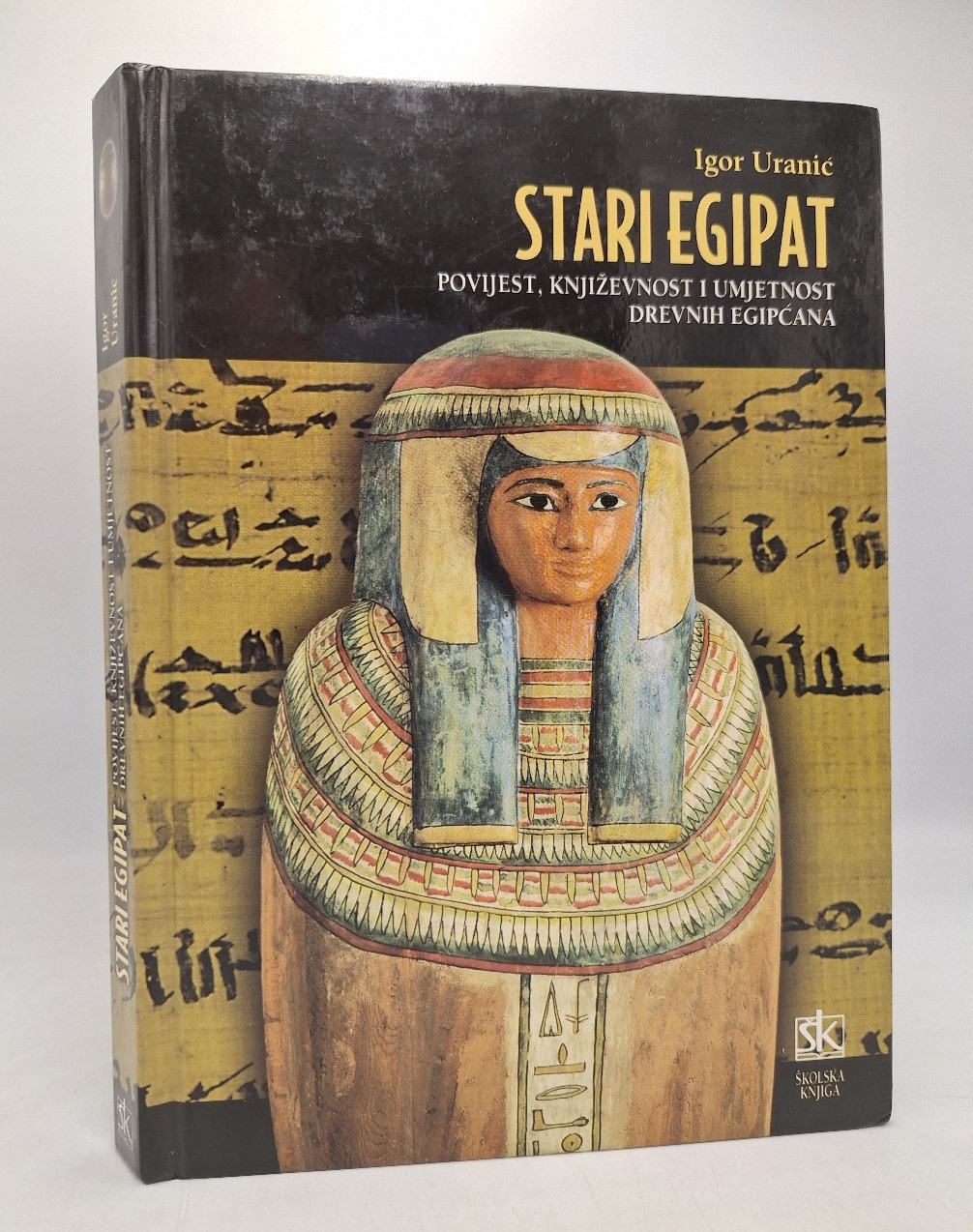 Stari Egipat - povijest, književnost i umjetnost drevnih Egipćana