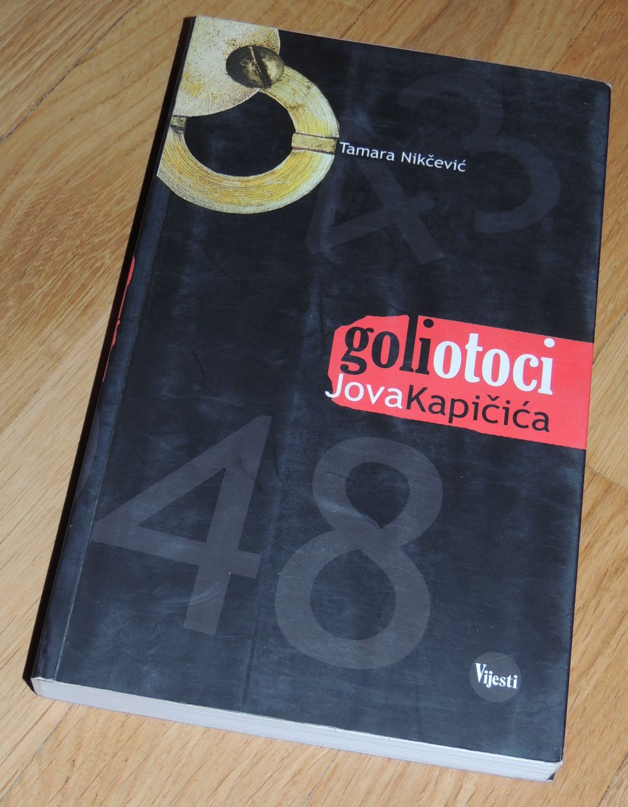 Tamara Nikčević Goli otoci Jova Kapičića