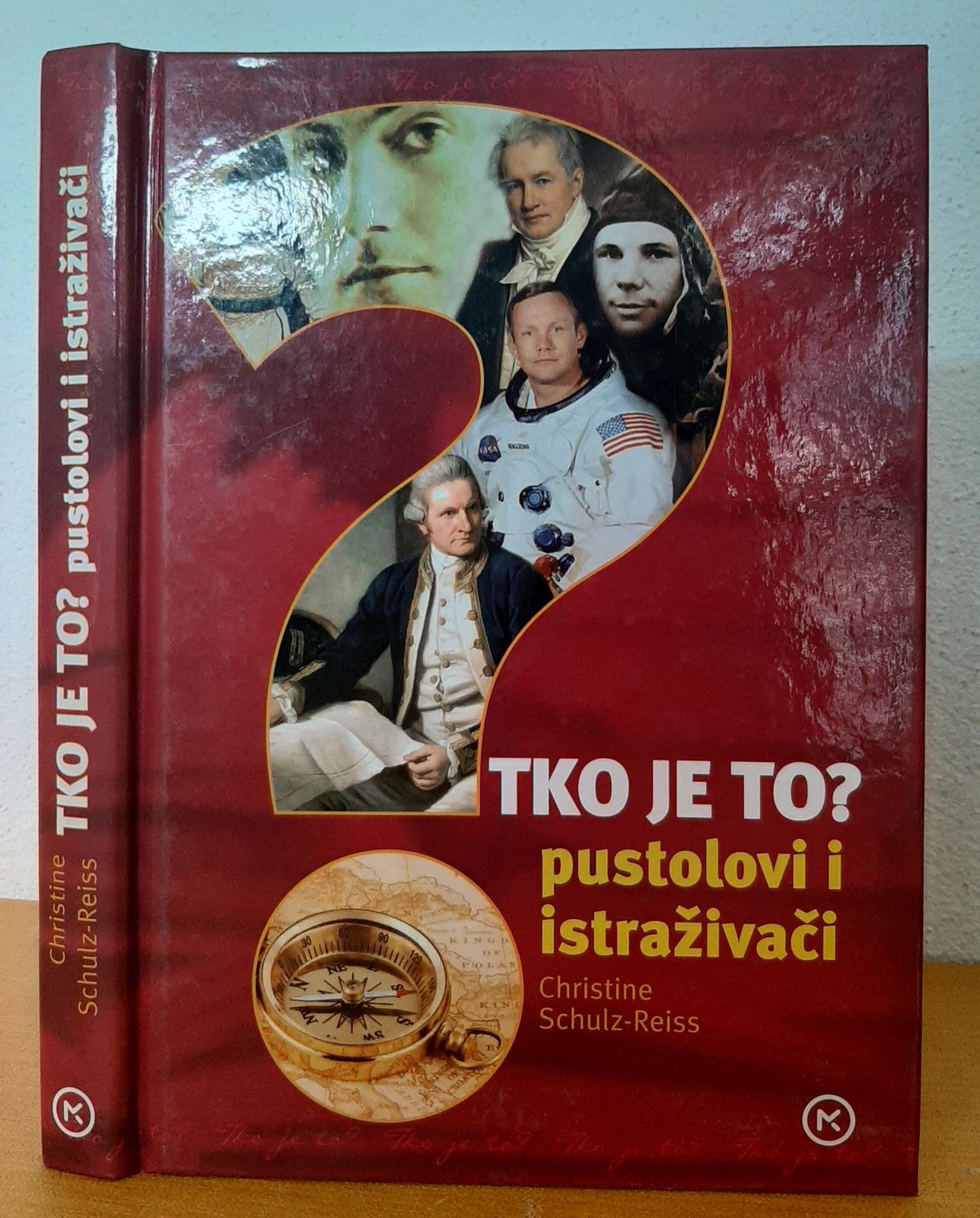 Tko je to? Pustolovi i istraživači - Christine Schulz-Reiss