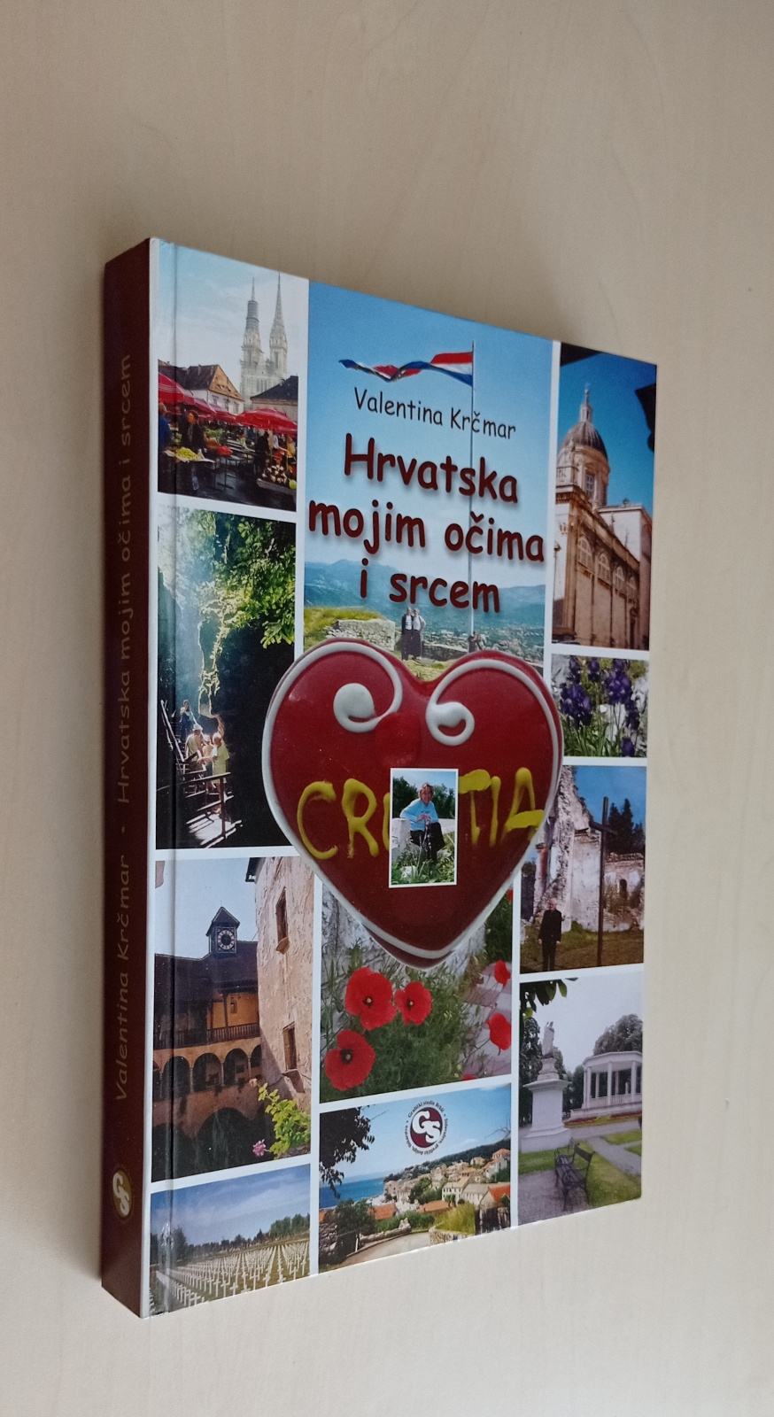 Valentina Krčmar Hrvatska mojim očima i srcem