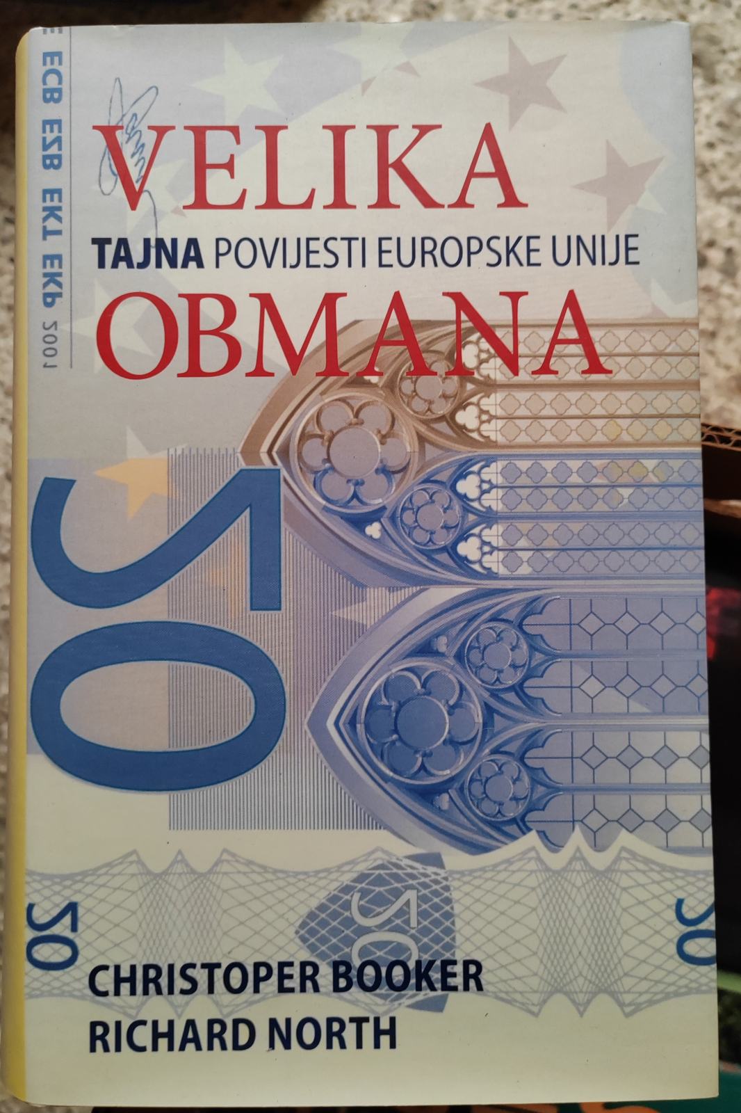 Velika obmana Tajna povijest Europske unije