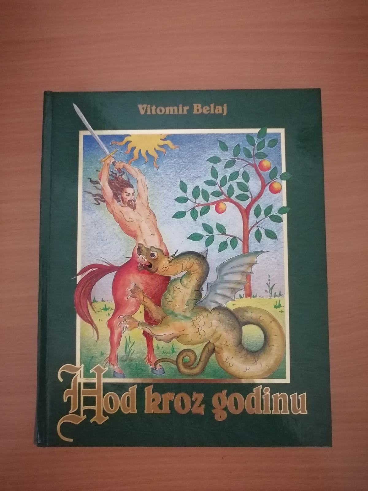 VITOMIR BELAJ, Hod kroz godinu