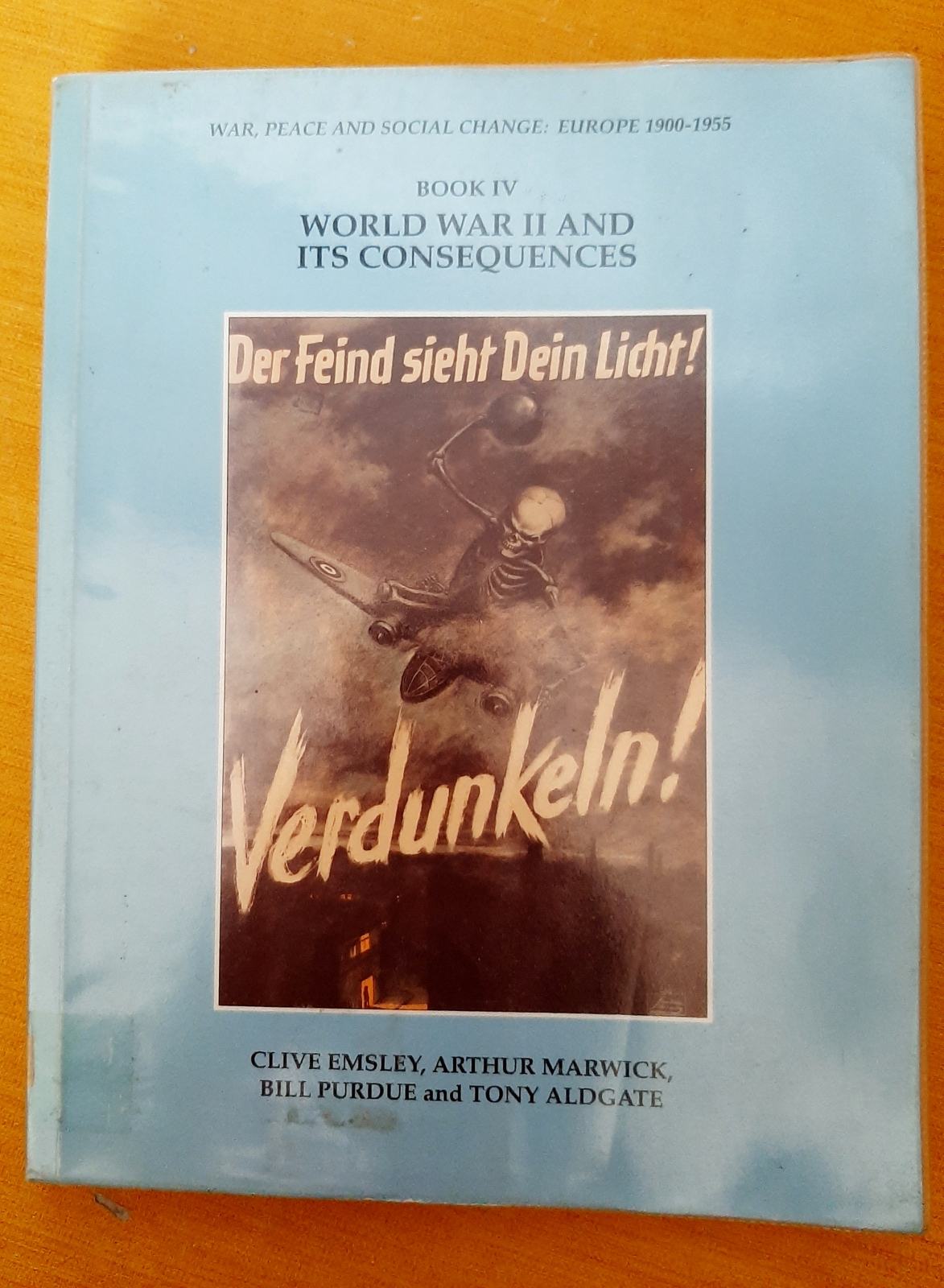 World war II & consequences - Clive Emsley